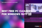6+ Best Free Pc Cleaners for Windows 10/11 - Cyberlab