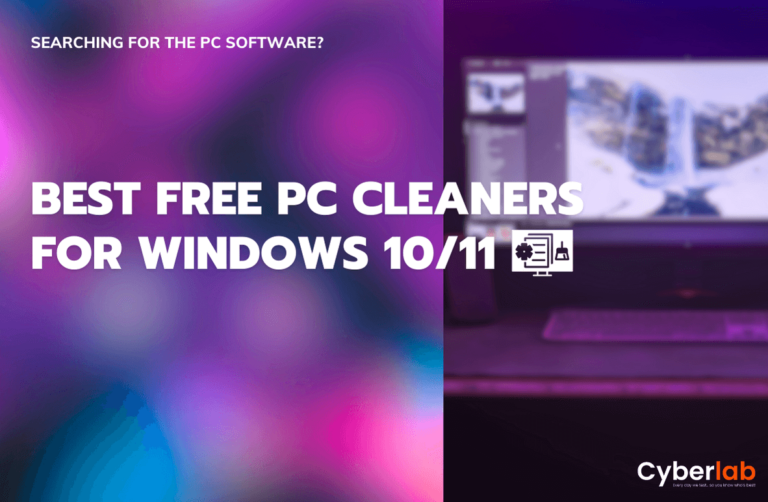 6+ Best Free Pc Cleaners for Windows 10/11 - Cyberlab
