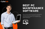 Best PC Maintenance Software for Windows - Cyberlab
